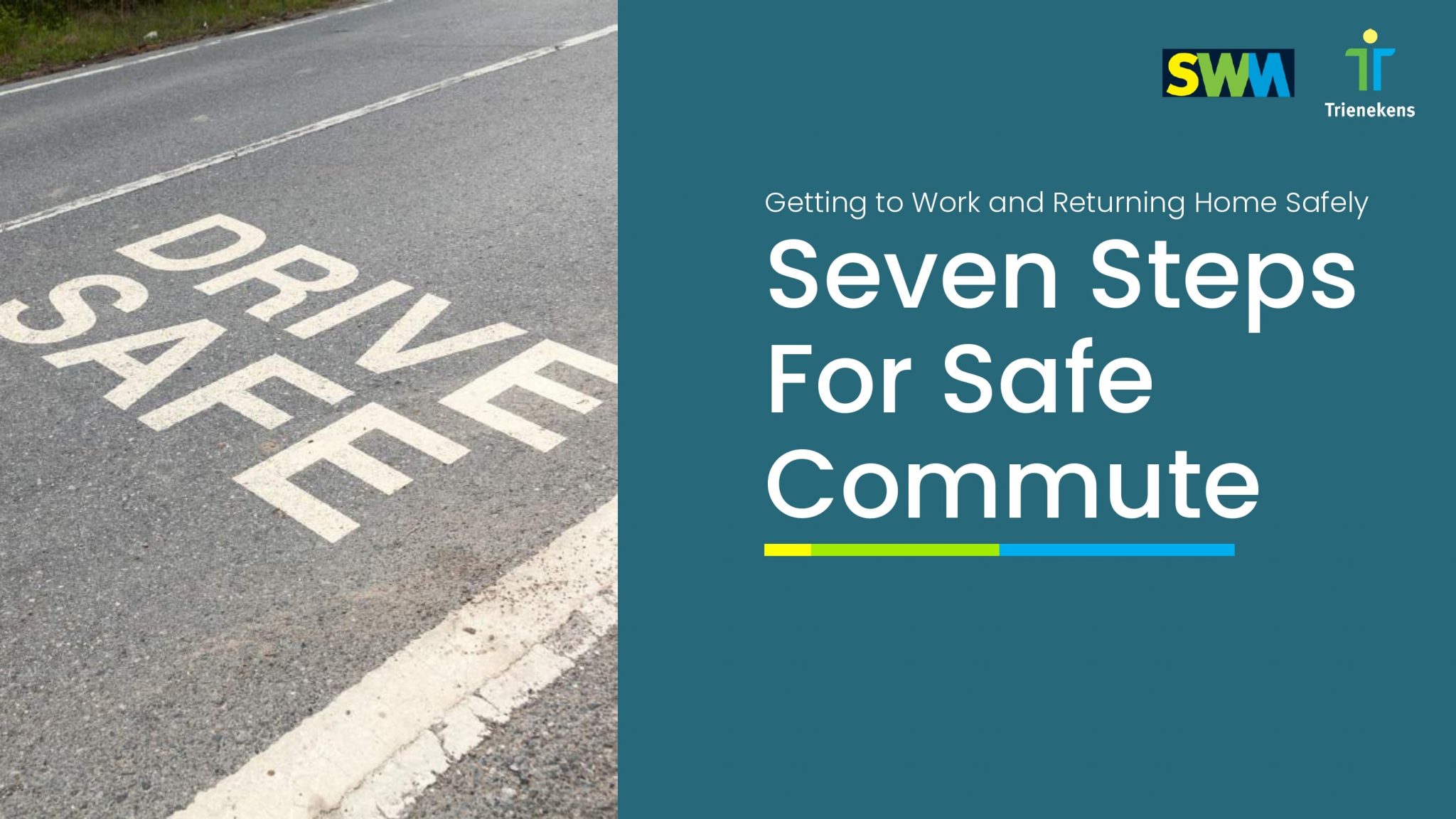 Seven Steps for Safe Commute | Trienekens (Sarawak) Sdn. Bhd.